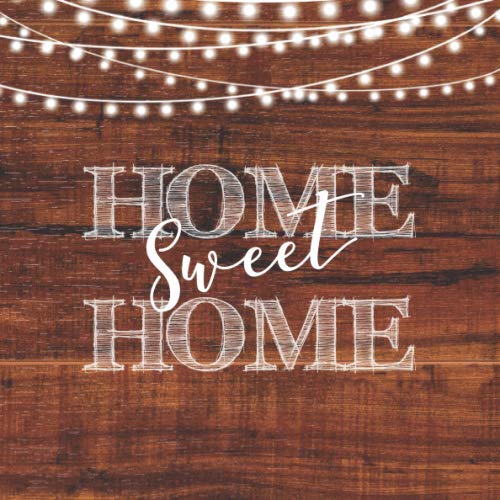 Home Sweet Home: Message Book for Visitors to Write In and Leave ...