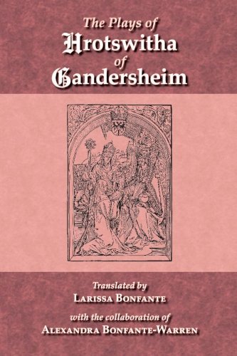 The Plays by Roswitha Von Gandersheim (1979-01-01): unknown author ...