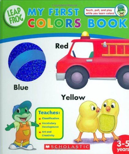 Amazon.com: My First Colors (Leapfrog): 9780439865876: Editorial ...