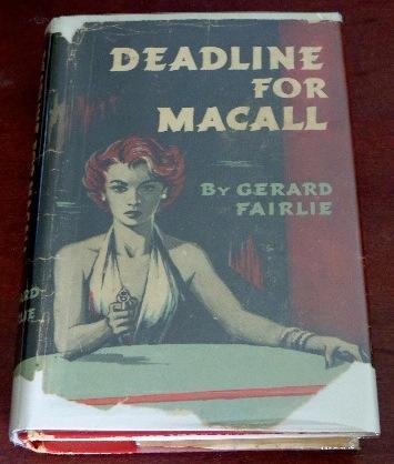 Deadline For Macall: Fairlie, Gerard: Amazon.com: Books