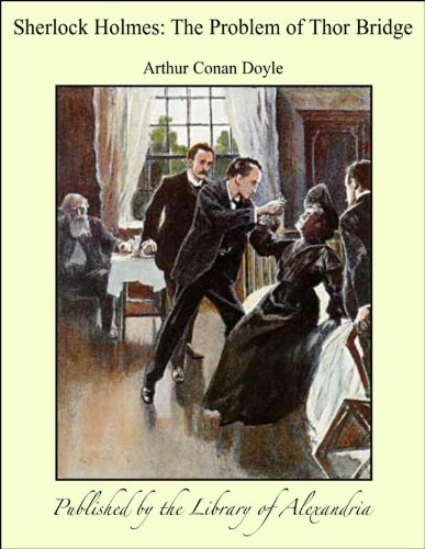Sherlock Holmes: The Problem of Thor Bridge - Kindle edition by Doyle ...