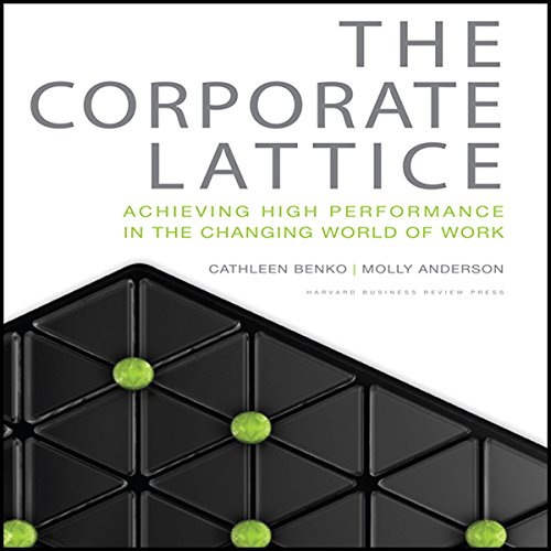 Amazon.com: The Corporate Lattice: Achieving High Performance in the ...