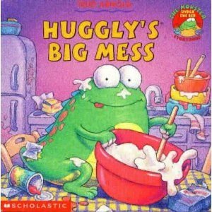 Huggly's Big Mess: Tedd Arnold: 9780439135016: Amazon.com: Books
