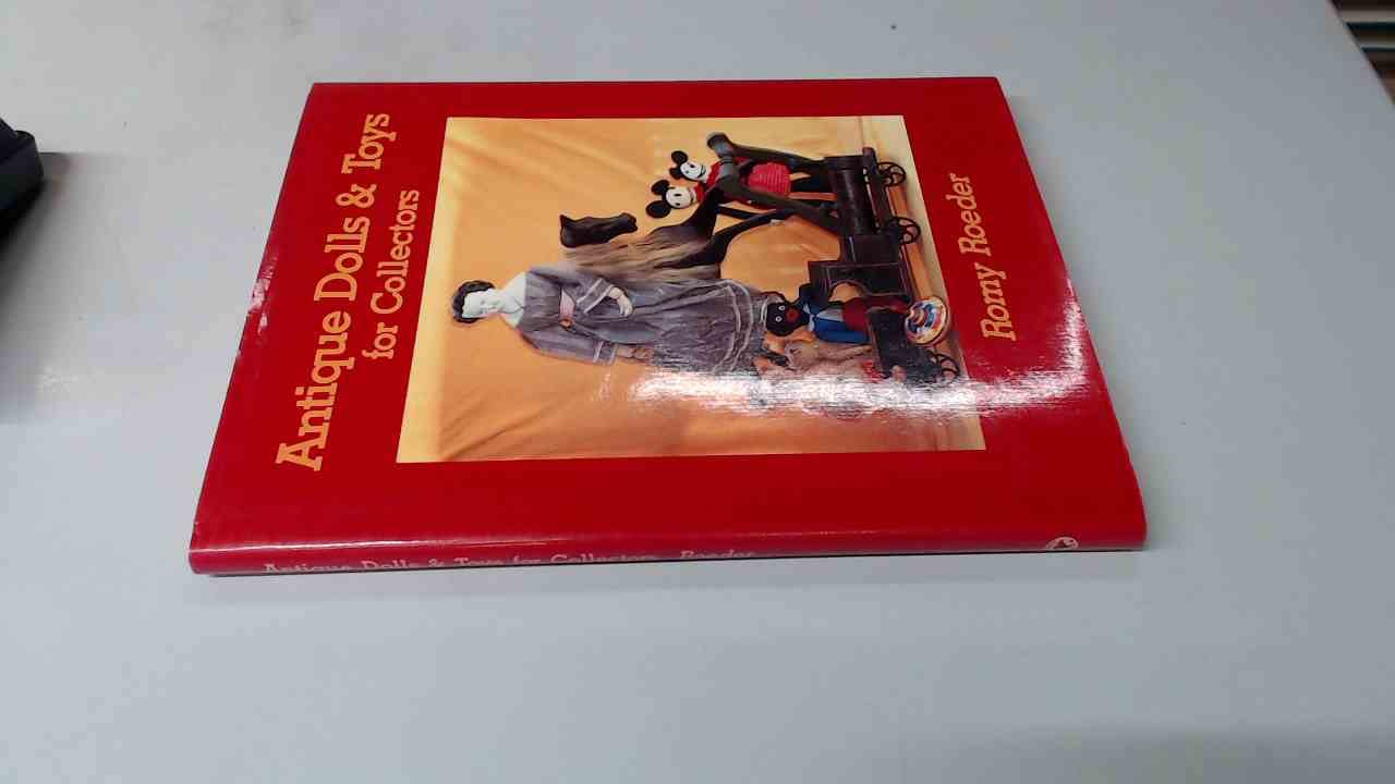 Antique Dolls and Toys for Collectors: Amazon.co.uk: Roeder, Romy ...