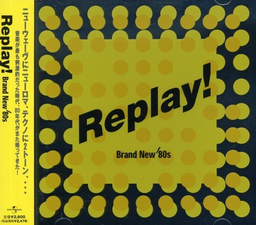 Various Artists - Replay: Brand New 80s / Various - Amazon.com Music