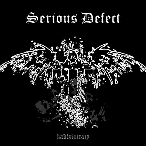 Amazon.com: Kakistocracy [Explicit] : Serious Defect: Digital Music