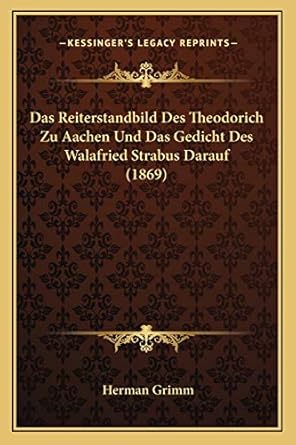 Amazon.com: Das Reiterstandbild Des Theodorich Zu Aachen Und Das ...
