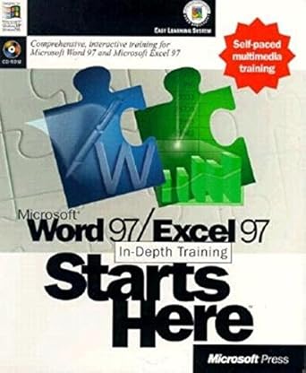 Microsoft Word 97/Excel 97 In-Depth Training Starts Here: Microsoft ...