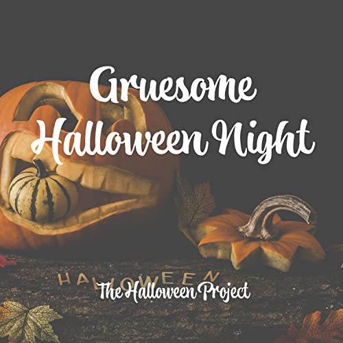 Amazon Music - The Halloween ProjectのGruesome Halloween Night - Amazon ...