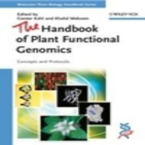 Handbook Of Plant Functional Genomics: Concepts And Protocols ...