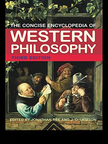 The Concise Encyclopedia of Western Philosophy eBook : Rée, Jonathan ...