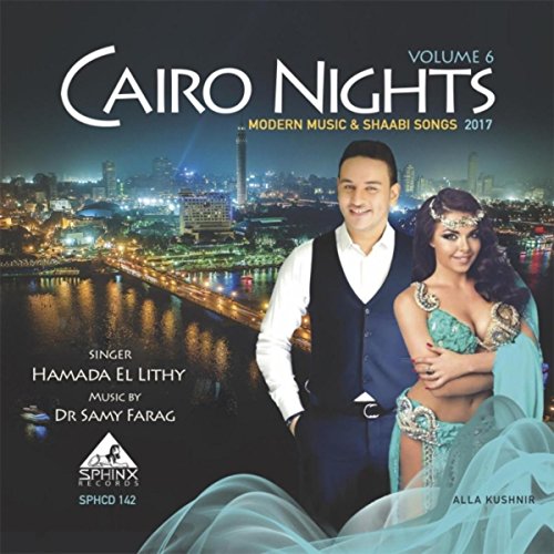 Amazon.co.jp: Cairo Nights, Vol. 6 [Explicit] : Dr Samy Farag & Hamada EL Lithy: デジタルミュージック