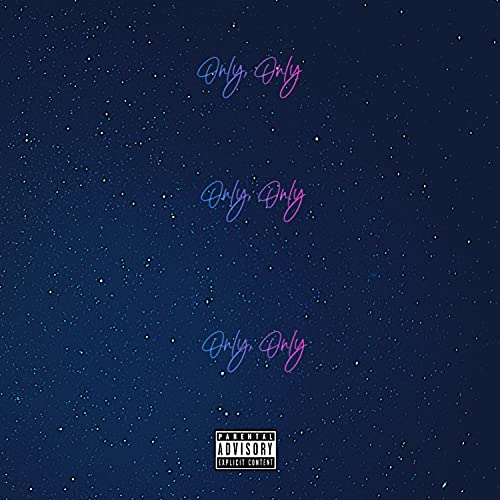 Écouter Only, Only par Tre Nyce sur Amazon Music Unlimited