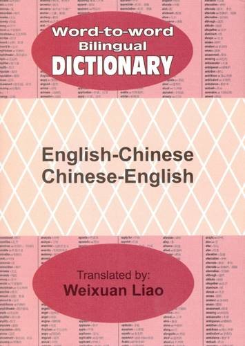 English-Chinese and Chinese-English Word-to-word Bilingual Dictionary ...
