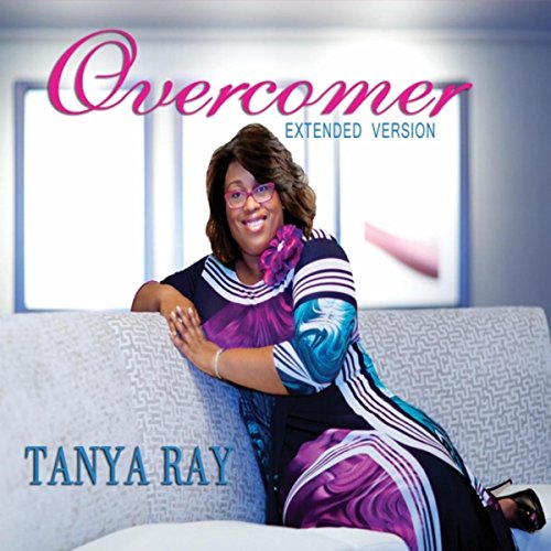 Amazon MusicでTanya RayのOvercomer (Extended Version)を再生する