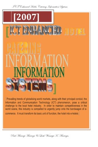 ICT Enhanced E-Hotels vol. 1: ICT Ehanced Hotel Catering Information ...