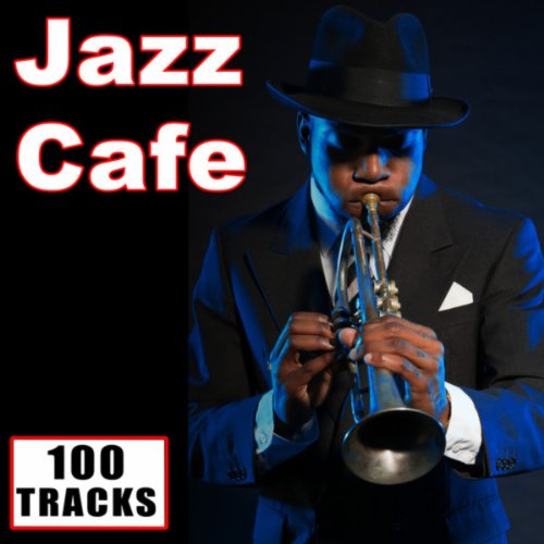 Amazon.com: Jazz Café: 100 Tracks : Smooth Jazz Cafe: Digital Music