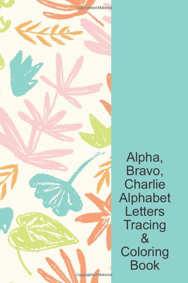Buy Alpha, Bravo, Charlie Phonetic Alphabet Letters Tracing & Coloring ...