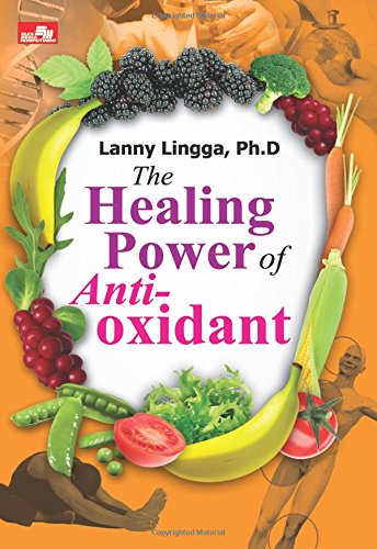 The Healing Power of Antioxidant : Amazon.in: Books