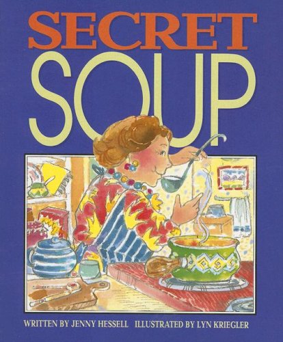 Secret soup (Literacy tree): Jenny Hessell: 9780790111742: Amazon.com ...