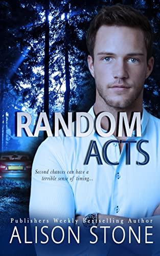Random Acts (The Thrill of Sweet Suspense Series) eBook : Stone, Alison ...