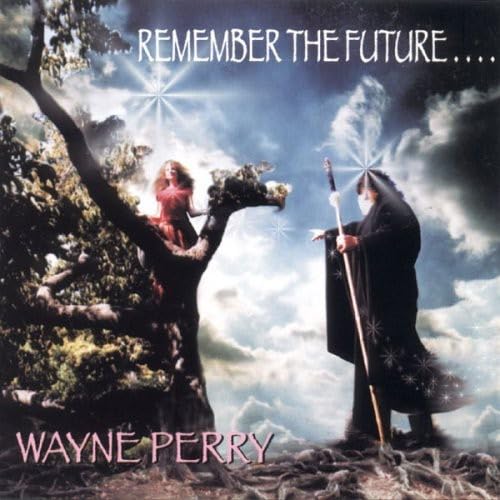 Wayne Perry - Remember the Future - Amazon.com Music