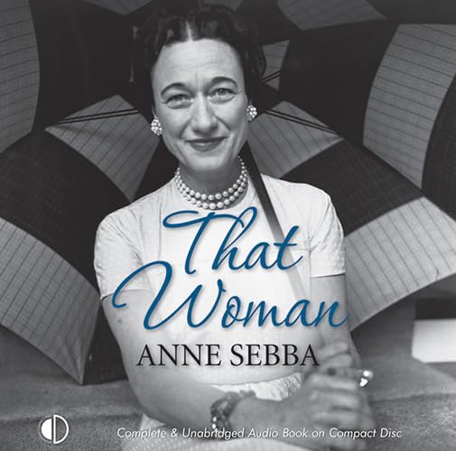 Amazon.com: That Woman: 9781407932293: Sebba, Anne, Bond, Samantha: Books