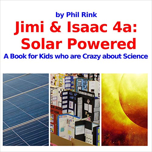 Amazon.com: Jimi & Isaac 4a: Solar Powered (Jimi & Isaac Books, Book 2 ...