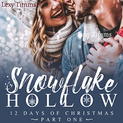 Amazon.com: Snowflake Hollow - Part 1: 12 Days of Christmas (Audible ...