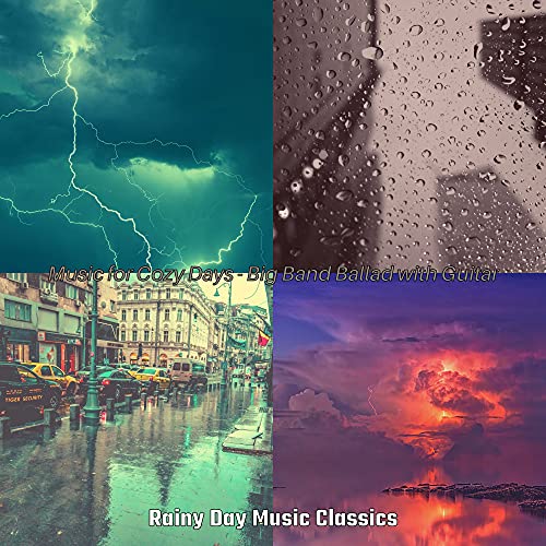 Music for Cozy Days - Big Band Ballad with Guitar de Rainy Day Music ...