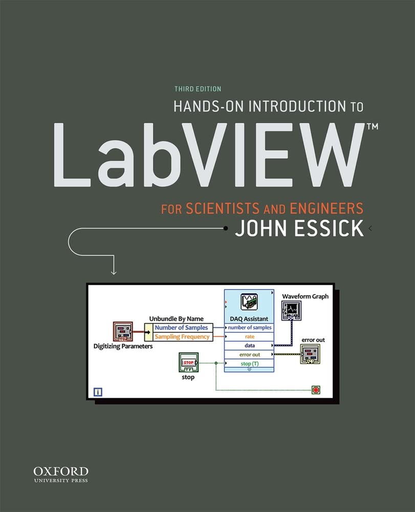 Hands-On Introduction to LabVIEW for Scientists and Engineers: Essick ...