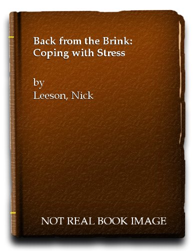 Back from the Brink: Nick Leeson: 9780753510292: Amazon.com: Books