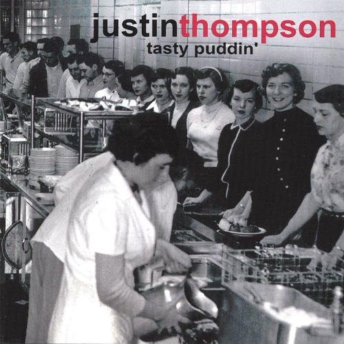 Amazon.com: Tasty Puddin' : Justin Thompson: Digital Music