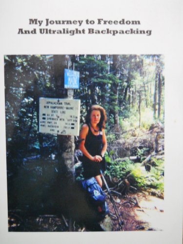 Amazon | My Journey To Freedom and Ultralight Backpacking (English ...