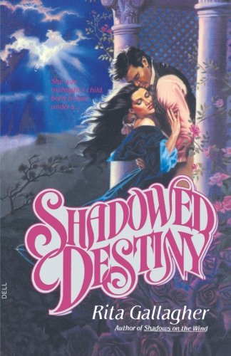 Amazon | Shadowed Destiny | Gallagher, Rita | Historical