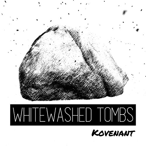 Amazon.com: Whitewashed Tombs : The Kovenant: Digital Music