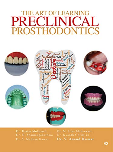 Amazon.com: The Art of Learning Preclinical Prosthodontics eBook : Dr ...