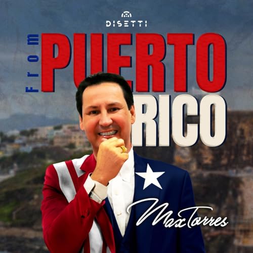 Amazon.com: From Puerto Rico : Max Torres: Digital Music