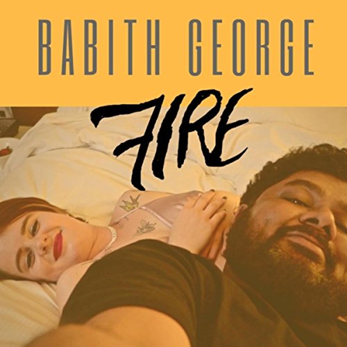 Play Fire by Babith George on Amazon Music