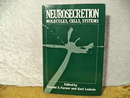 Neurosecretion : Molecules Cells Systems: 9780306407604: Medicine ...