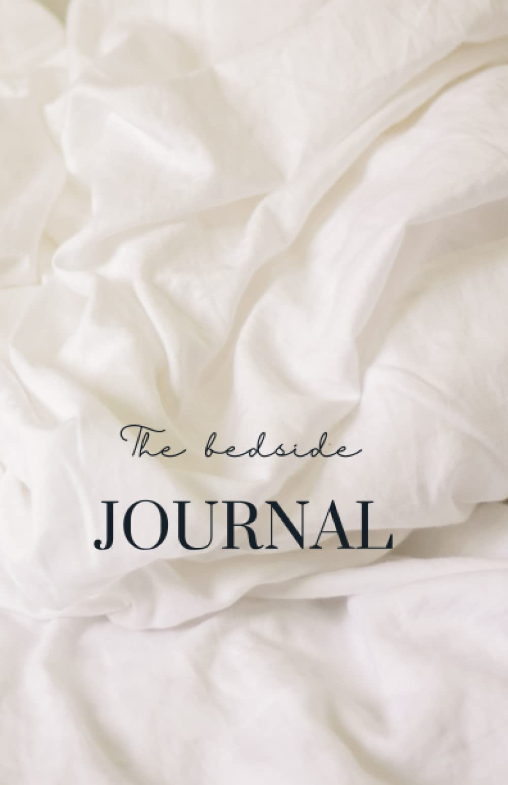 The Bedside Journal: Minimalist, Chic, Aesthetic, Lined, 200 pages ...