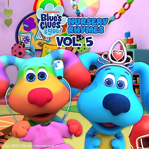 Play Blue’s Clues & You Nursery Rhymes Vol. 5 by Blue's Clues & You on ...