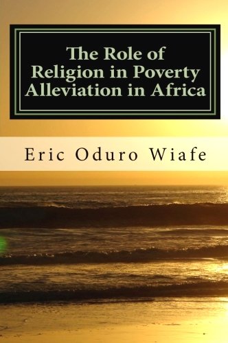 Amazon.com: The Role of Religion in Poverty Alleviation in Africa eBook ...