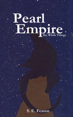 Amazon | Pearl Empire (Sky Whale Trilogy) | Fearon, S. E., Forrest, B ...