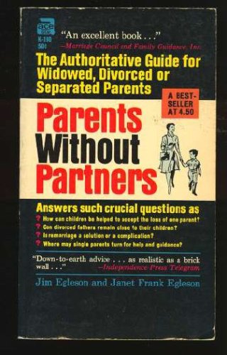 Parents without partners: Egleson, Jim: Amazon.com: Books
