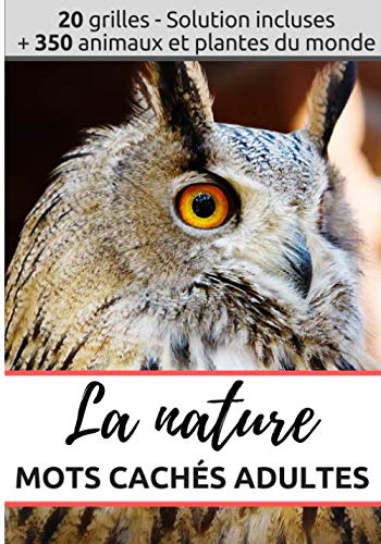 Buy Mots cachés adultes: La nature, Mots mêlés Adultes, sur la Nature ...