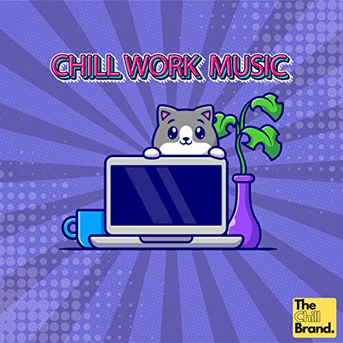 Amazon.com: Chill Work Vibes : Chill Work Music: Digital Music