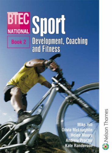 BTEC National Sport (Bk. 2): John Honeybourne, Andrew Procter, Helen ...