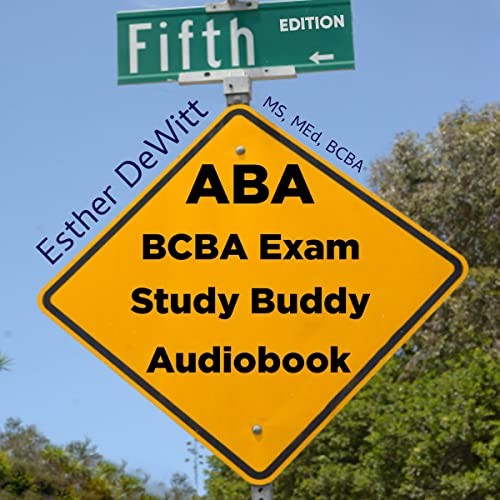 Amazon.com: ABA BCBA Exam Study Buddy (Audible Audio Edition): Esther ...