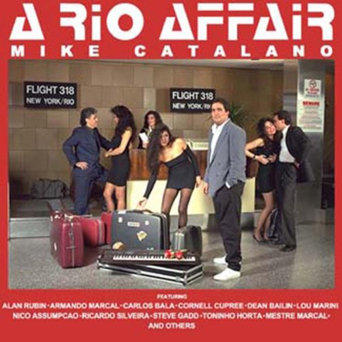 Amazon.com: A Rio Affair (Re-Issue) : Mike Catalano: Digital Music